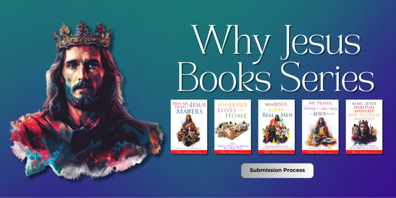 Submission Process - Why Jesus Book Series